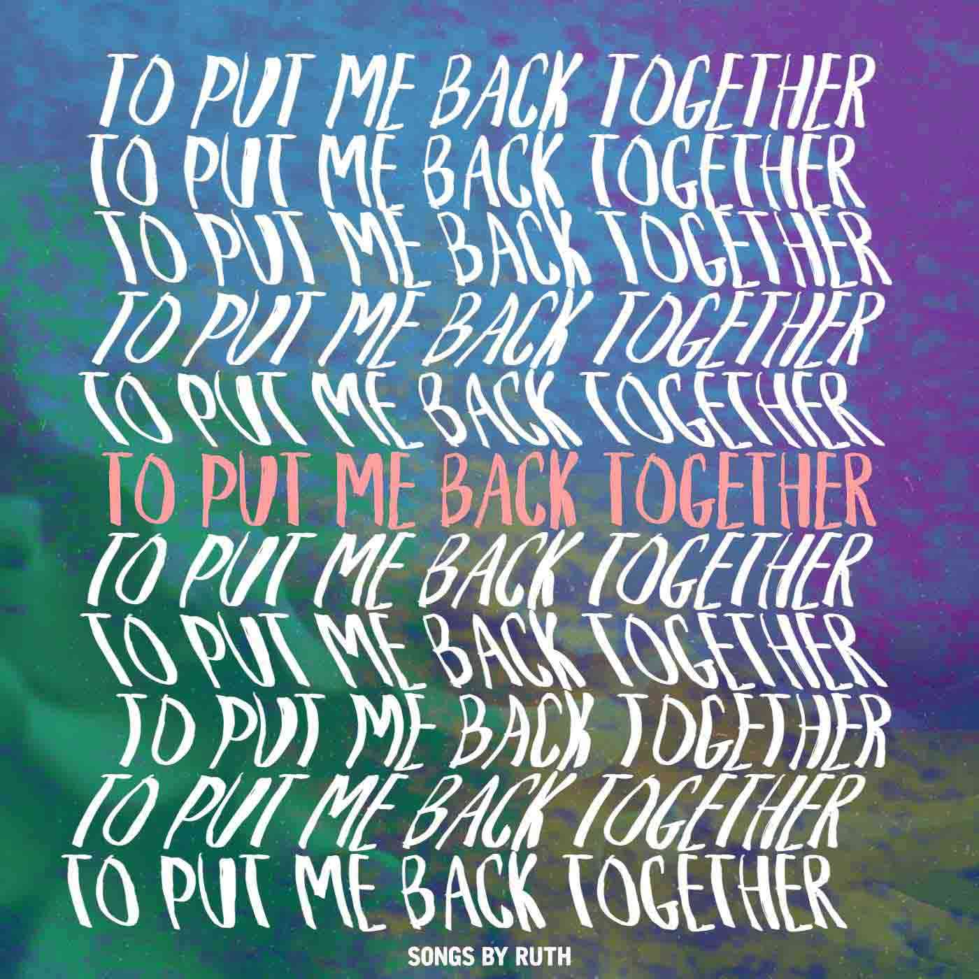 Songs By Ruth | To Put Me Back Together | 5050songs Music Publishing