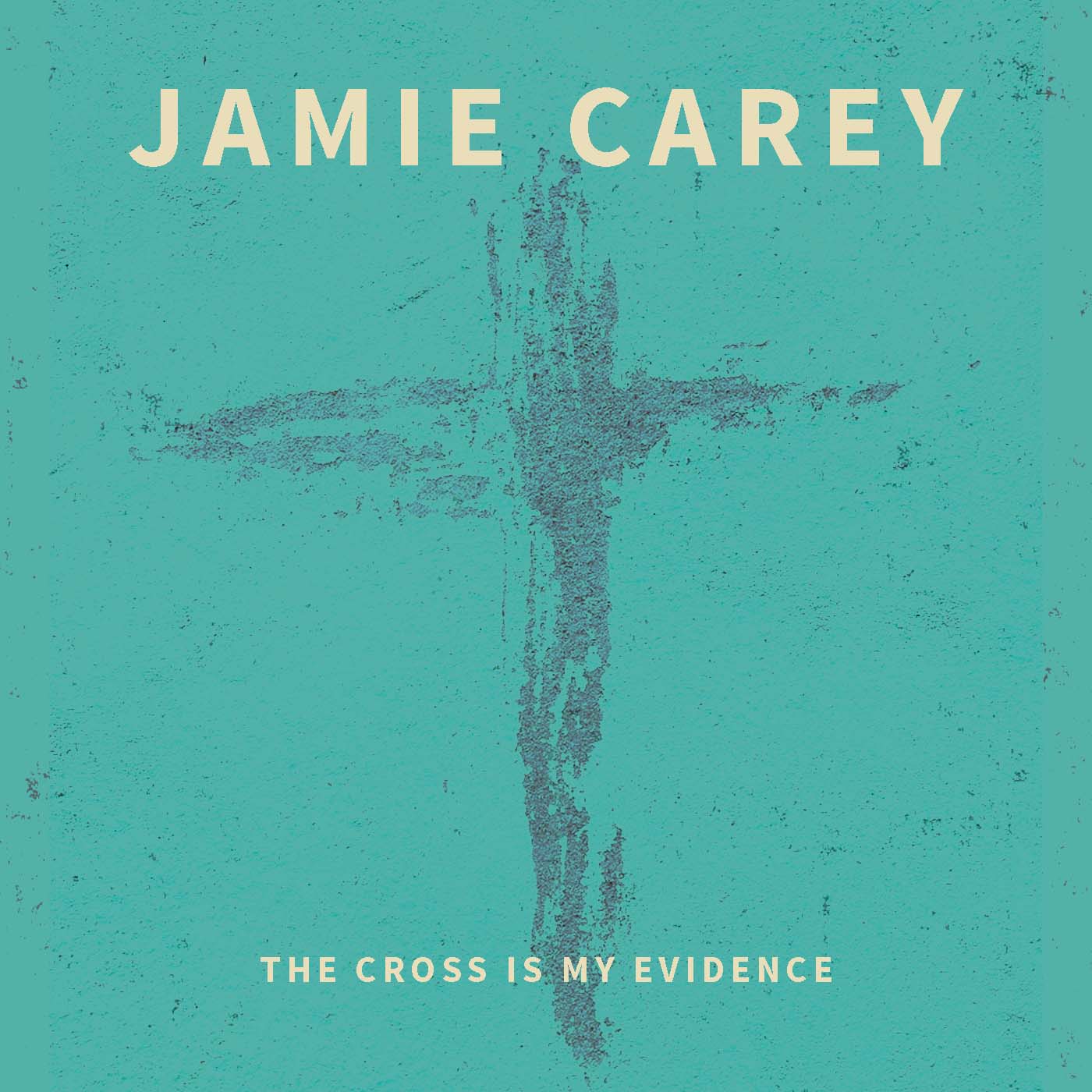 Jamie Carey - The Cross is My Evidence | 5050songs Music