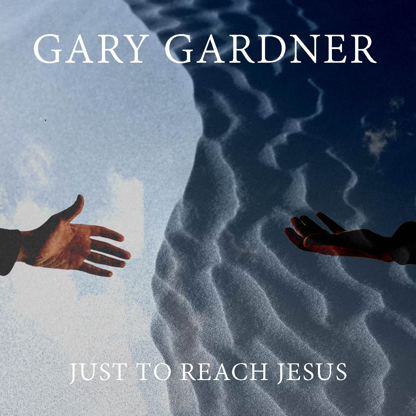 Gary Gardner - Just to Reach Jesus | 5050songs Music Publishing